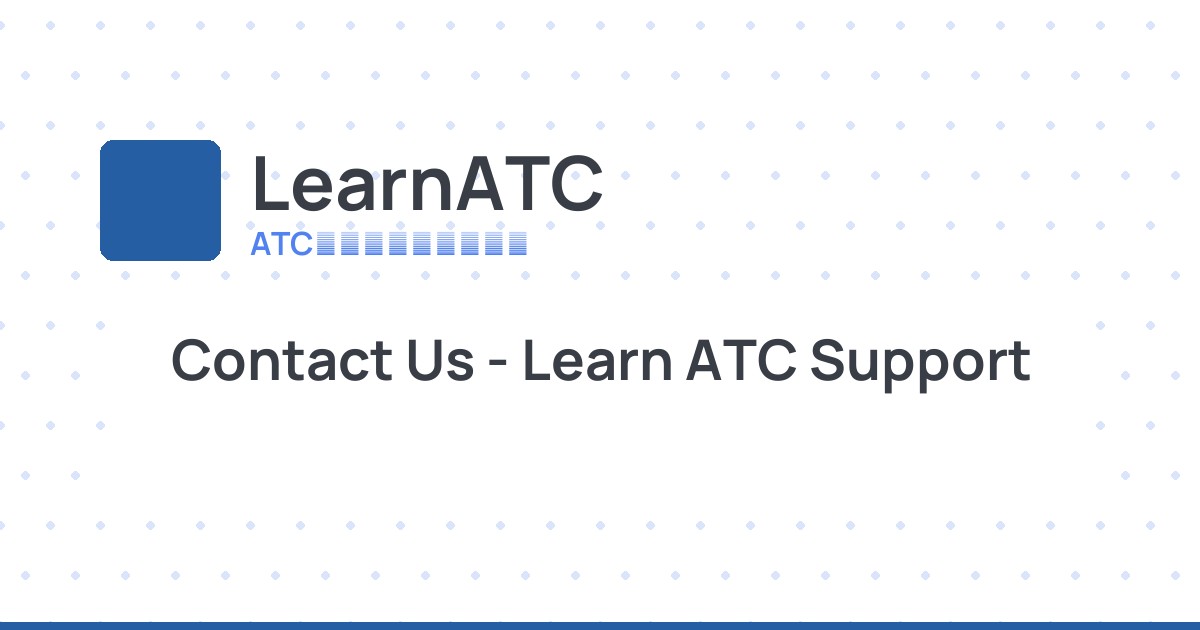 Contact Us - Learn ATC Support